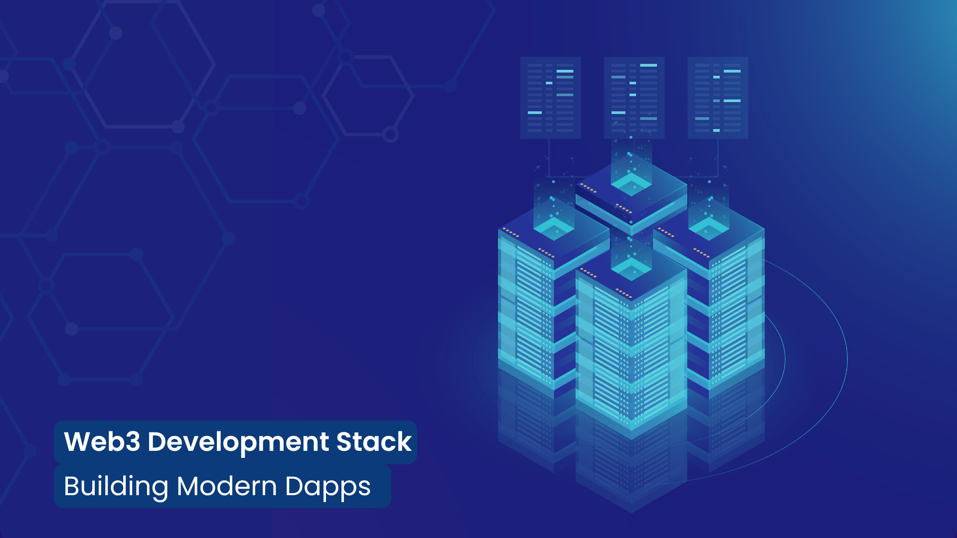 Web3 App Development in 2025: Tech Stack, Tools & Best Practices